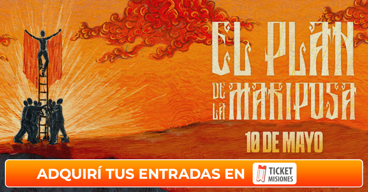 Últimos días, la exitosa banda "El Plan de la Mariposa" llega a Posadas ...