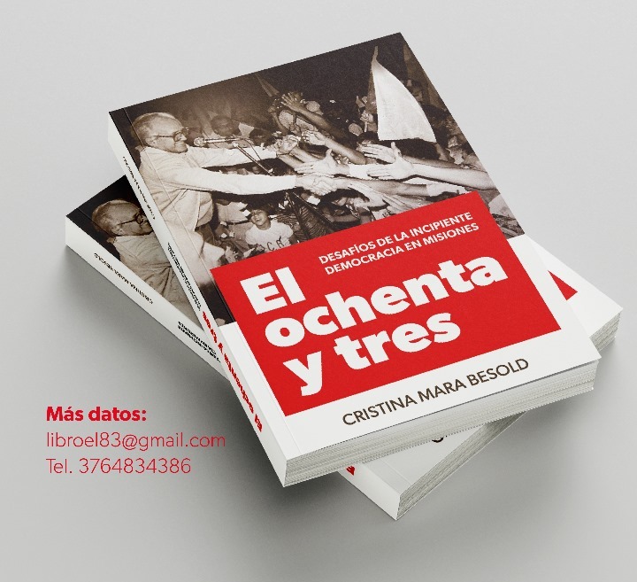 El ochenta y tres, el libro sobre la gestión de Barrios Arrechea en ...
