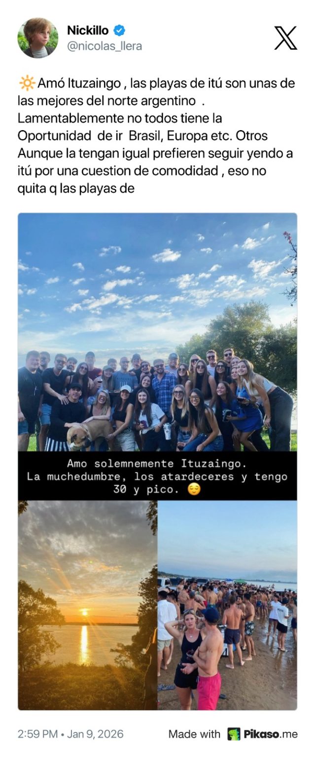 “Amo solemnemente Ituzaingó, la muchedumbre, y tengo 30 y pico ...
